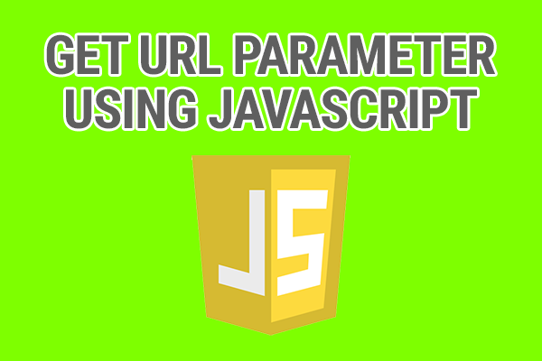 Get Url Parameters Using Javascript Hura Tips